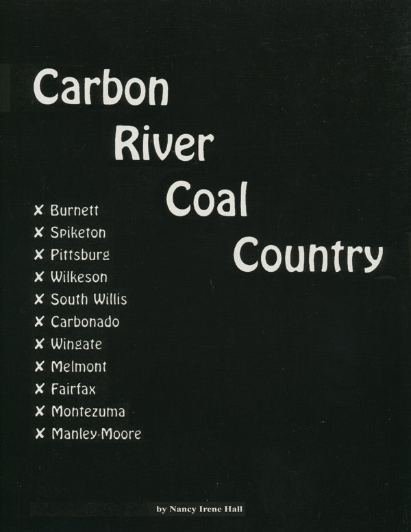 Carbon River Coal Country – Family Roots Publishing