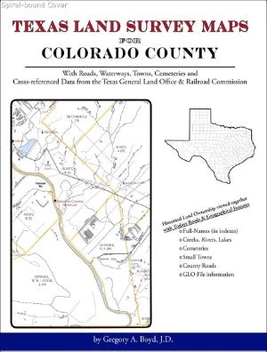 Texas Land Survey Maps for Colorado County – Family Roots Publishing
