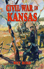 Civil War in Kansas – Family Roots Publishing