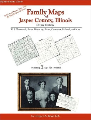 IL: Family Maps of Jasper County, Illinois – Family Roots Publishing