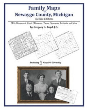 Mi Family Maps Of Newaygo County Michigan Family Roots Publishing