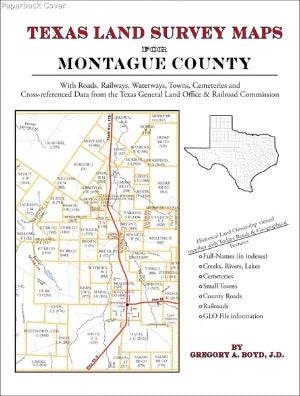 Texas Land Survey Maps for Montague County – Family Roots Publishing