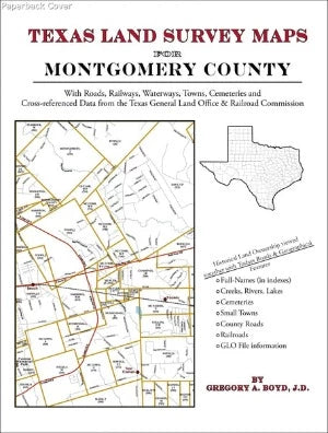 Texas Land Survey Maps for Montgomery County – Family Roots Publishing