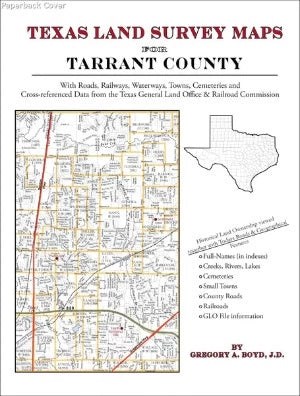 Texas Land Survey Maps for Tarrant County – Family Roots Publishing
